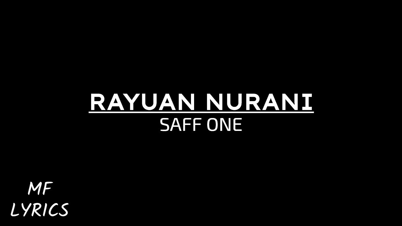 Saff One - Rayuan Nurani (Lirik) - YouTube