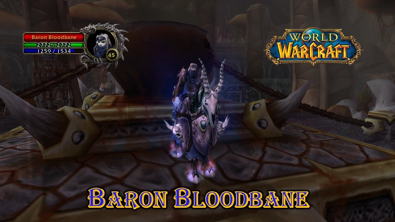 World of Warcraft Baron Bloodbane Rare - YouTube