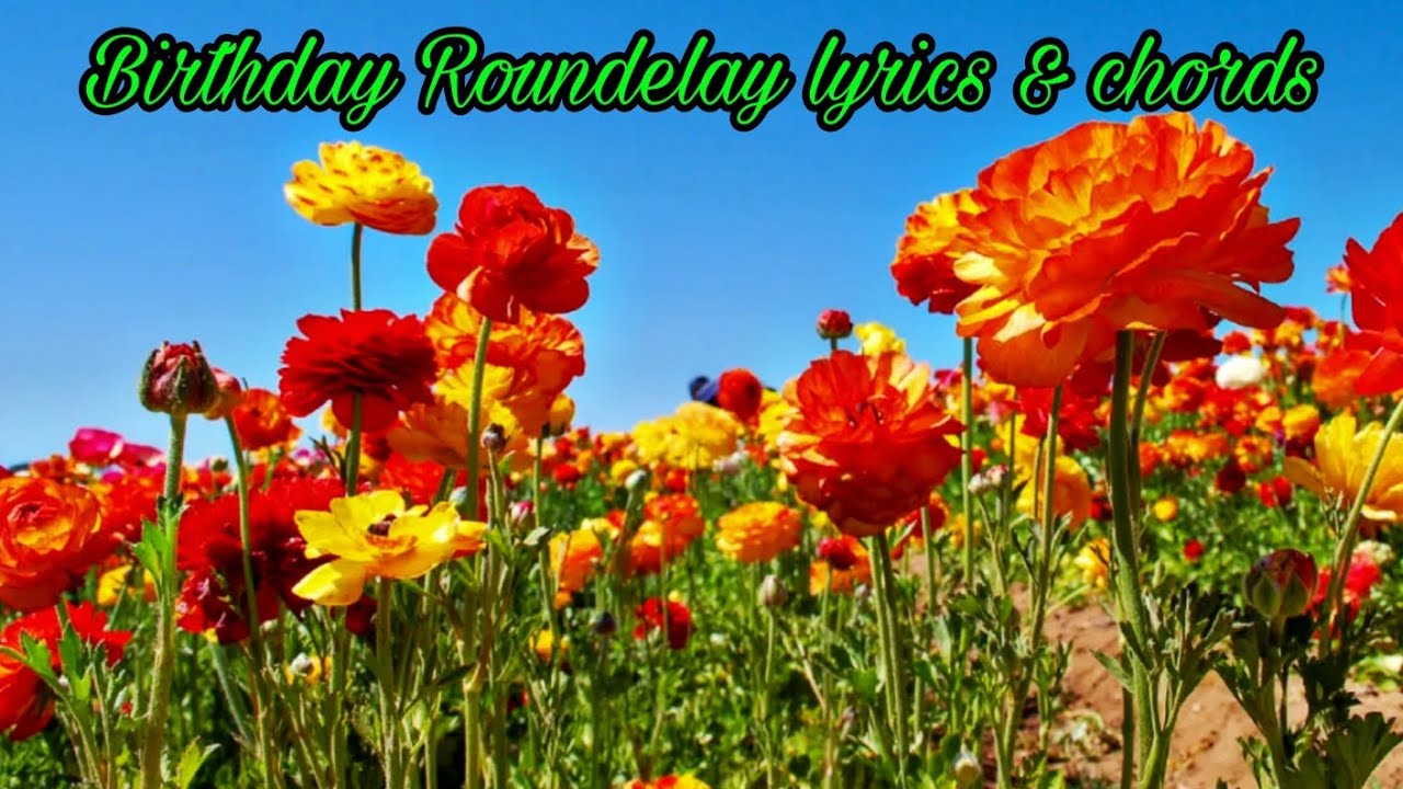 Birthday Roundelay lyrics and chords |Birthday Song @magnifyinsinging ...