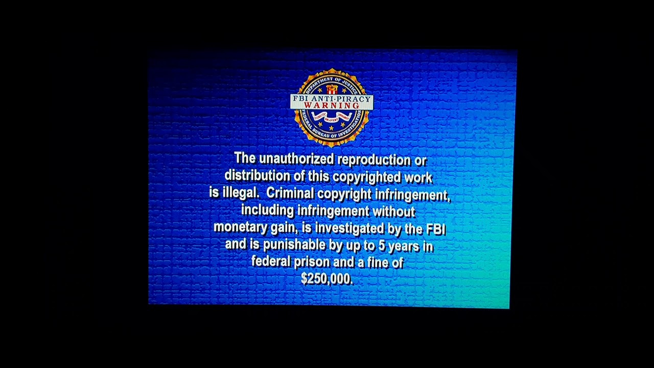 Blue Warning Screen and FBI Anti-Piracy Warning (15th Anniversary ...