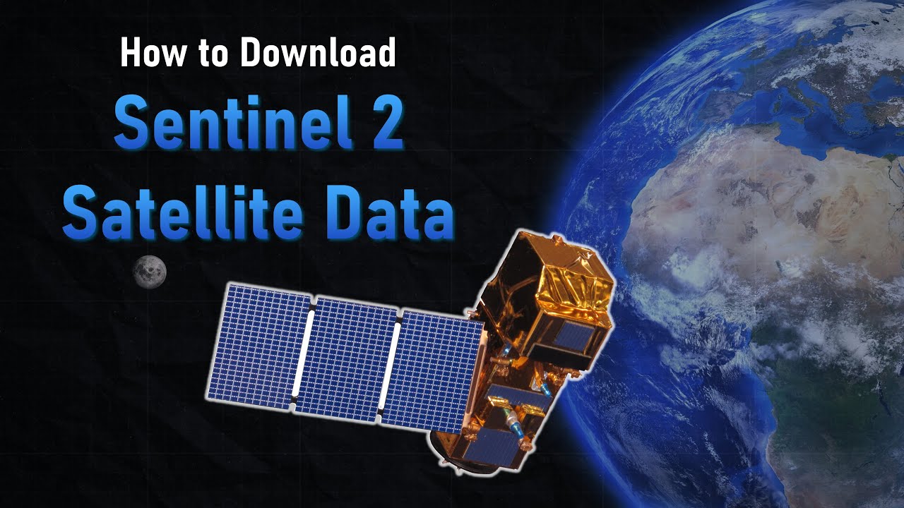 Downloading Sentinel 2 Satellite Data for Free - YouTube