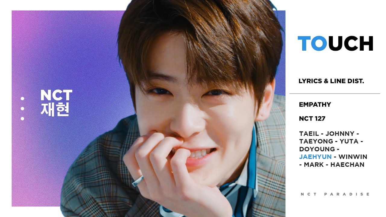 NCT 127 - TOUCH (Color Coded Lyrics & Line Distribution) 「 KO-FI ...