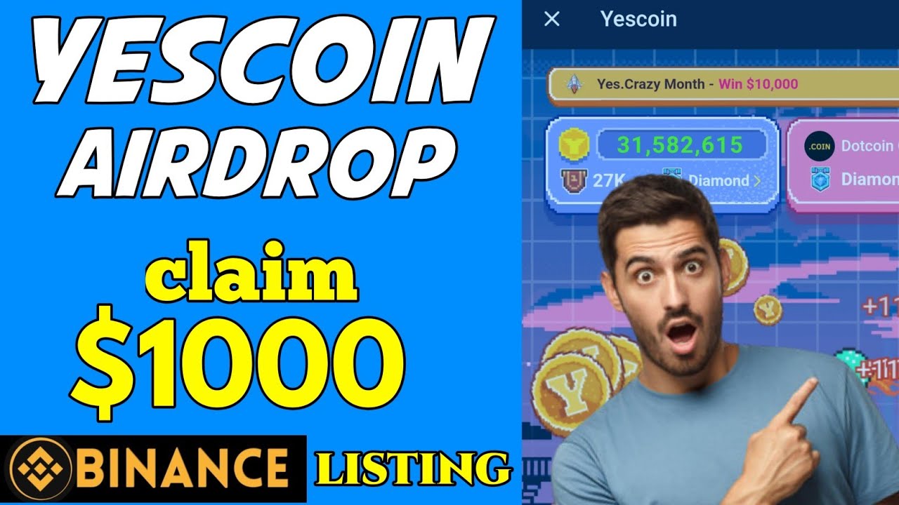 YesCoin latest update | yescoin Binance listing date confirmed - YouTube