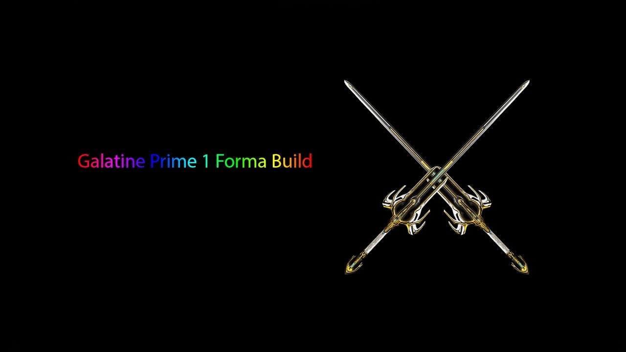 Warframe Galatine Prime Build - YouTube