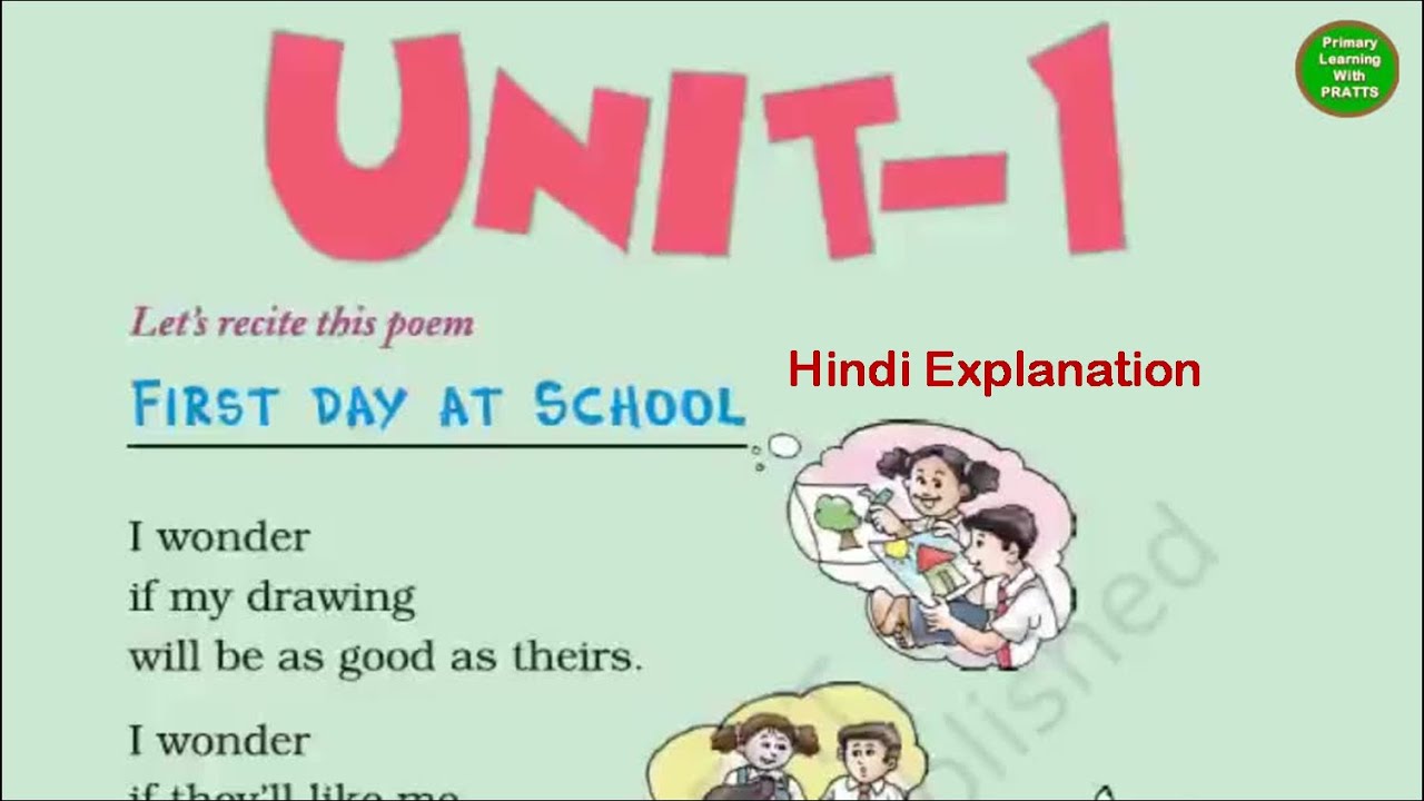 Unit 1 First Day Of School Poem Hindi Explanation Class 2 Grade 2 unit-1-first-day-of-school-poem-hindi-explanation-class-2-grade-2