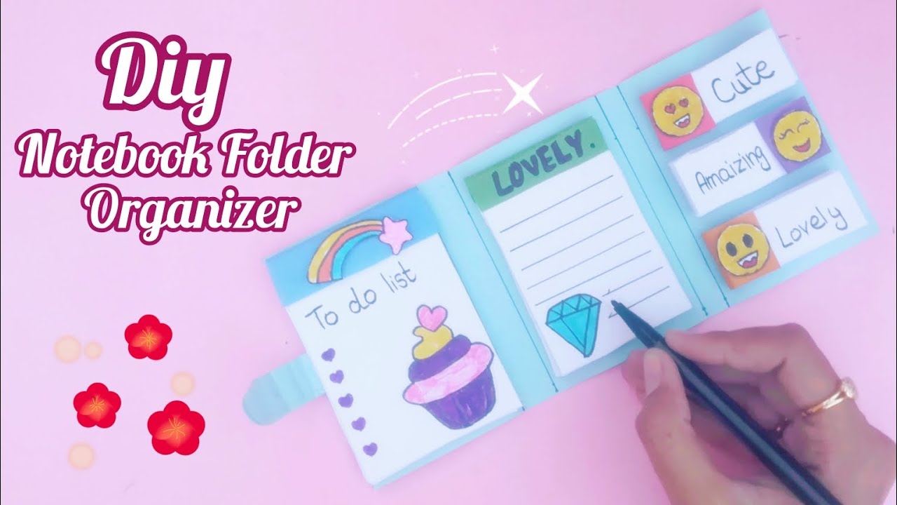 Diy Notebook Folder Organizer For School | Diy Kawaii Notepad Folder ...