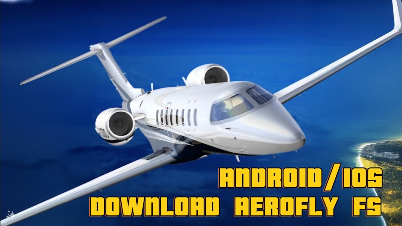 HOW TO DOWNLOAD AEROFLY FS | ANDROID AND IOS - YouTube