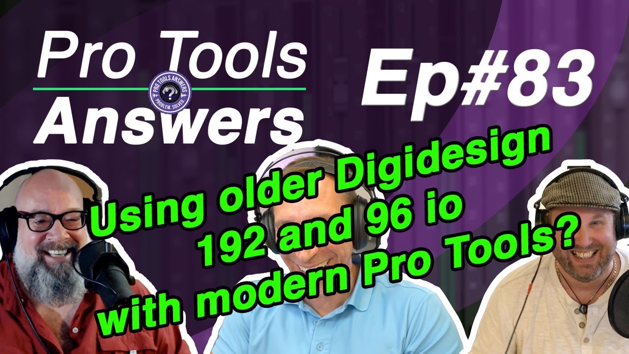 Pro Tools Answers #83 | Using Older Interfaces with HDX Pro Tools Systems - YouTube