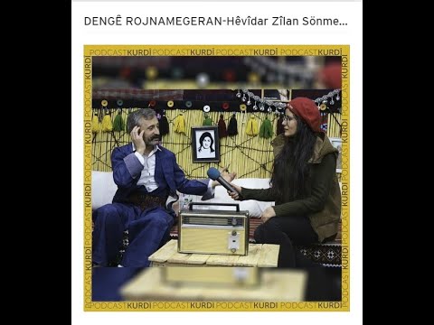 DENGÊ ROJNAMEGERAN Hêvîdar Zîlan Sönmez  Dîwanxaneya Dengbêjan li Wanê