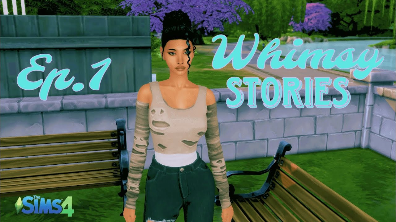 WE'RE HOMELESS WITH A TENT & DREAM?! || Sims 4: Whimsy Stories || Ep.1 ...