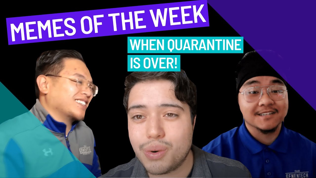 Memes of the Week: When Quarantine is Over - YouTube
