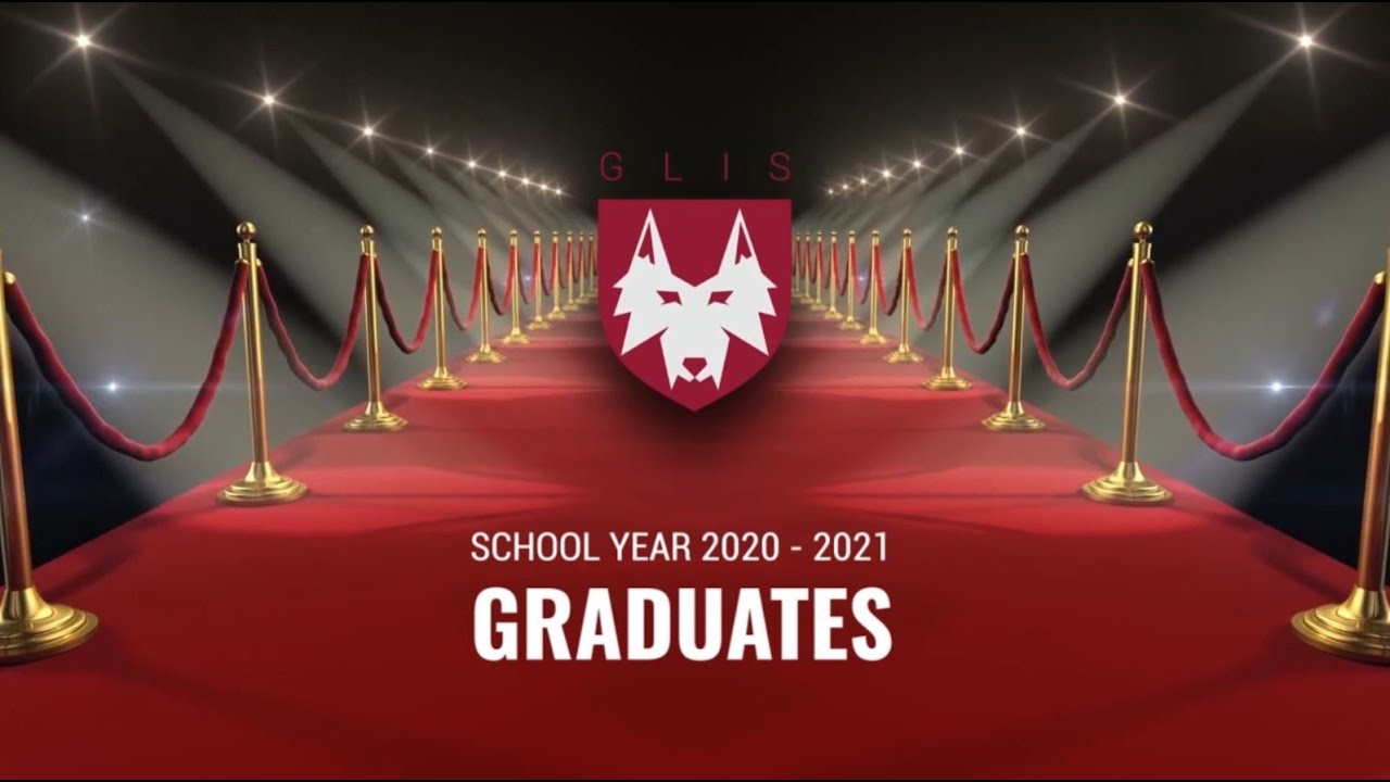 GLIS Graduation and Recognition Day 2020 2021 - YouTube