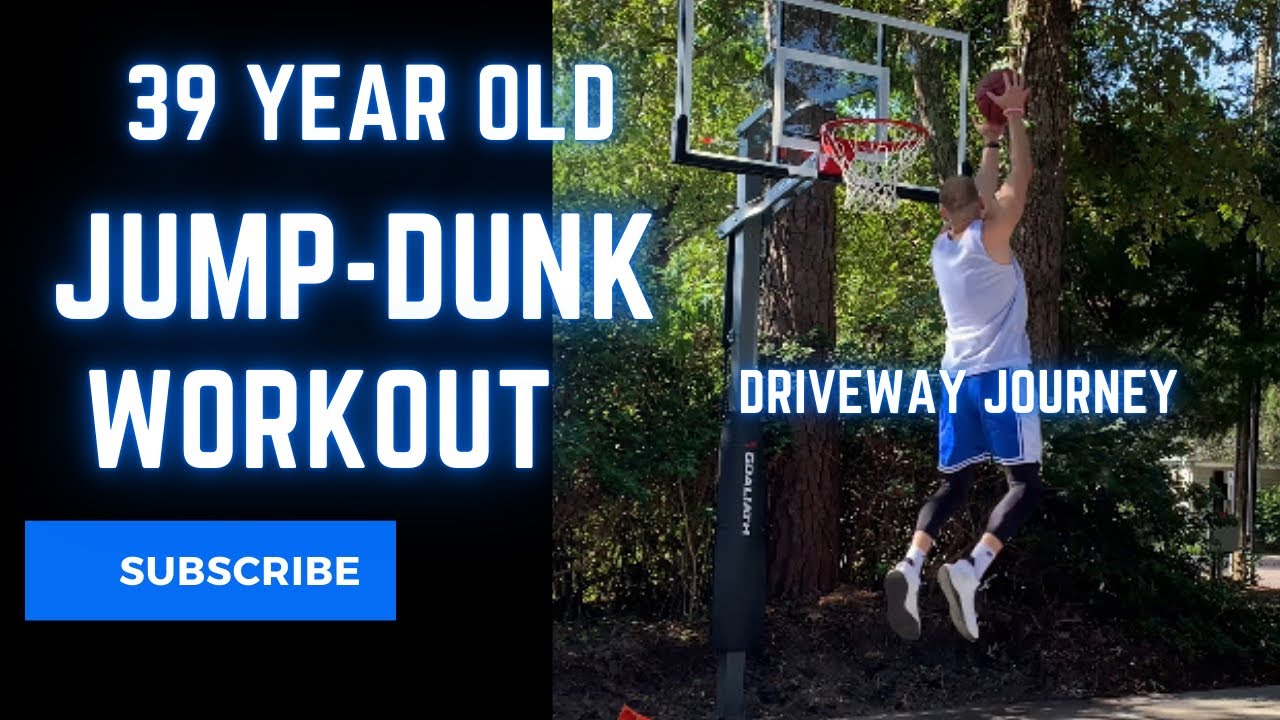 39 years old: Home Jump/Dunk Workout - YouTube