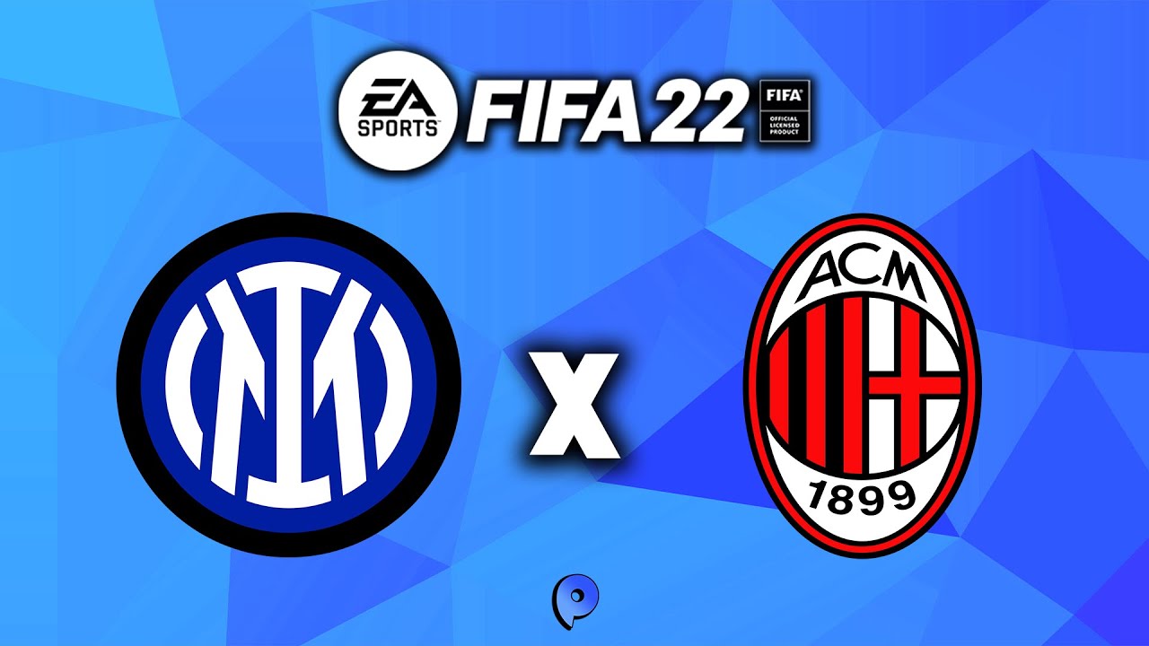 Fifa 22 - Inter x Milan - YouTube