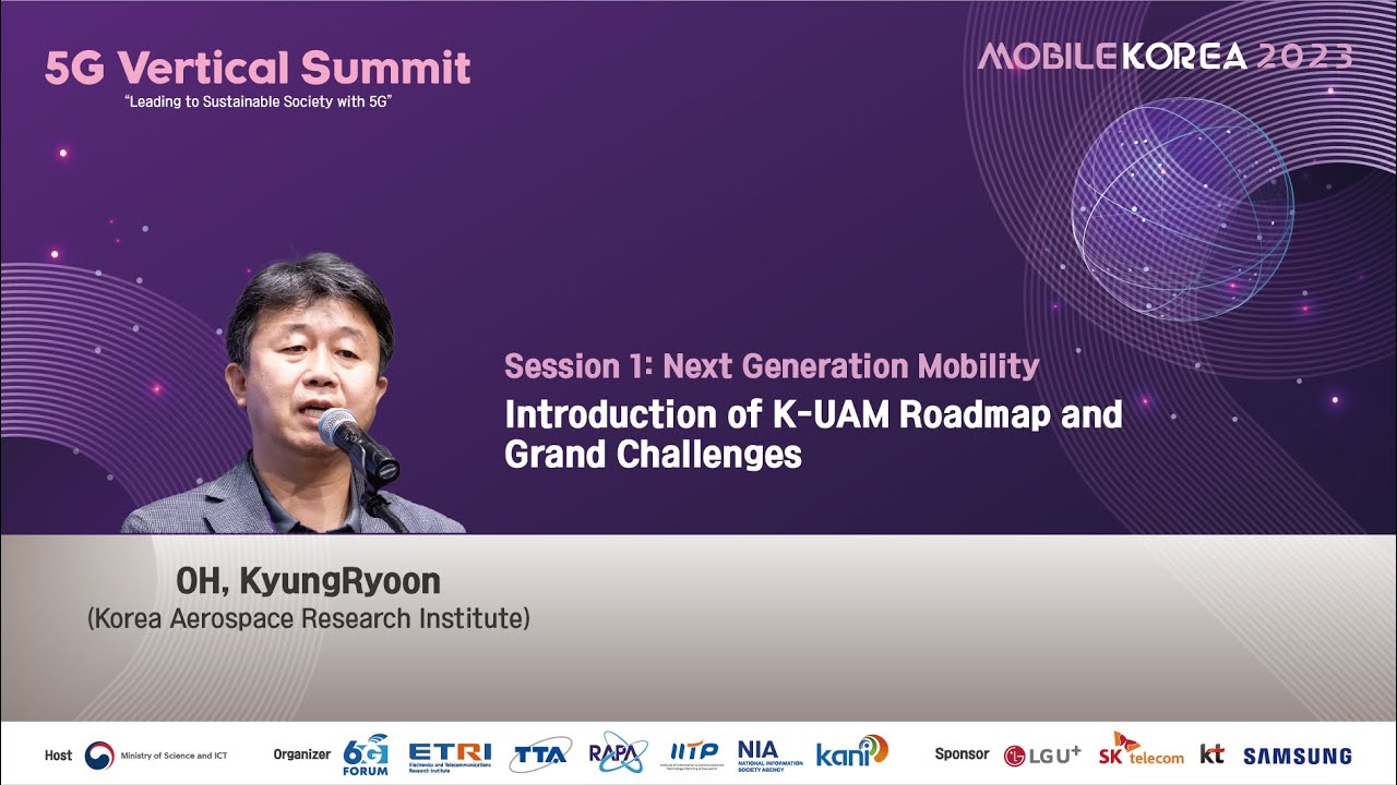 [5G Vertical Summit] Introduction of K-UAM Roadmap & Grand Challenges - YouTube