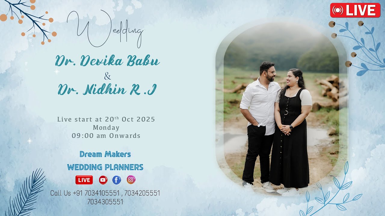 WEDDING // Dr. Devika Babu 💞 Dr. Nidhin R.J // Live start at 20th Oct ...