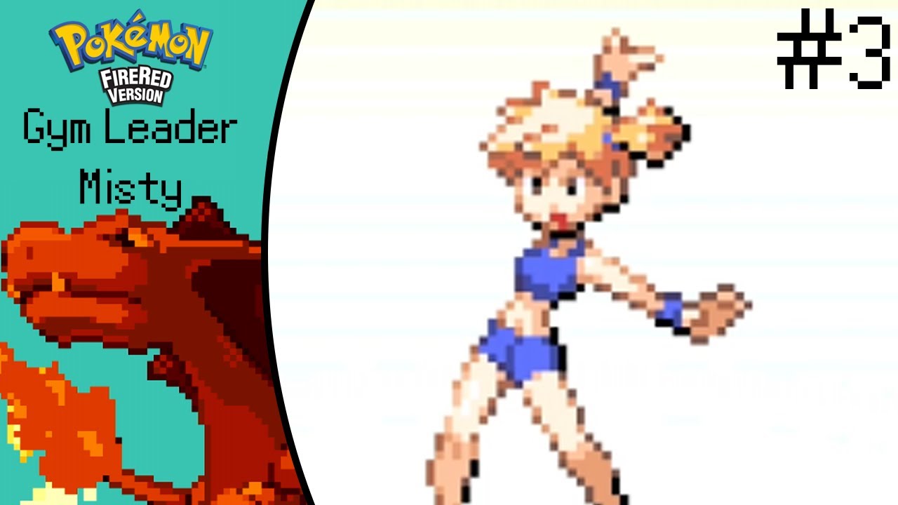 Gym Leader Misty - Let's Play Pokemon Fire Red Episode 3 - YouTube