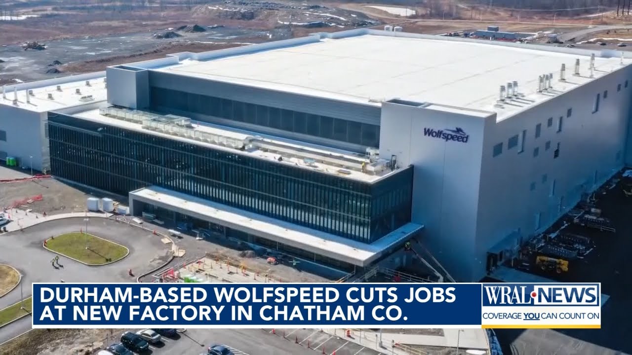 Wolfspeed to layoff 73 Siler City employees to adjust for soft demand ...