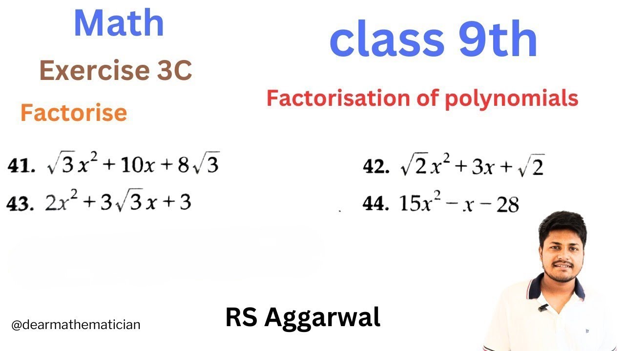 Questions 41 to 44 | Exercise 3C |Class 9th Math | Factorisation of ...