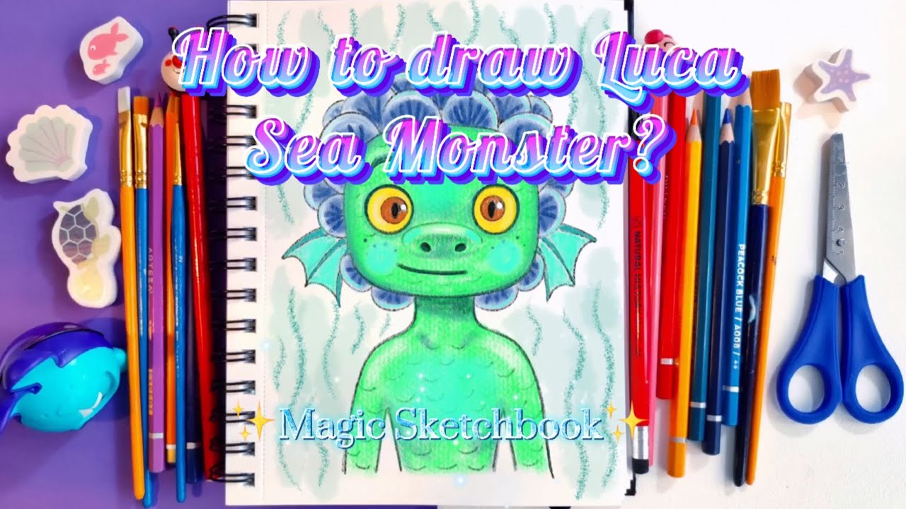 How to draw Luca Sea Monster? Disney Pixar character Magic sketchbook ...