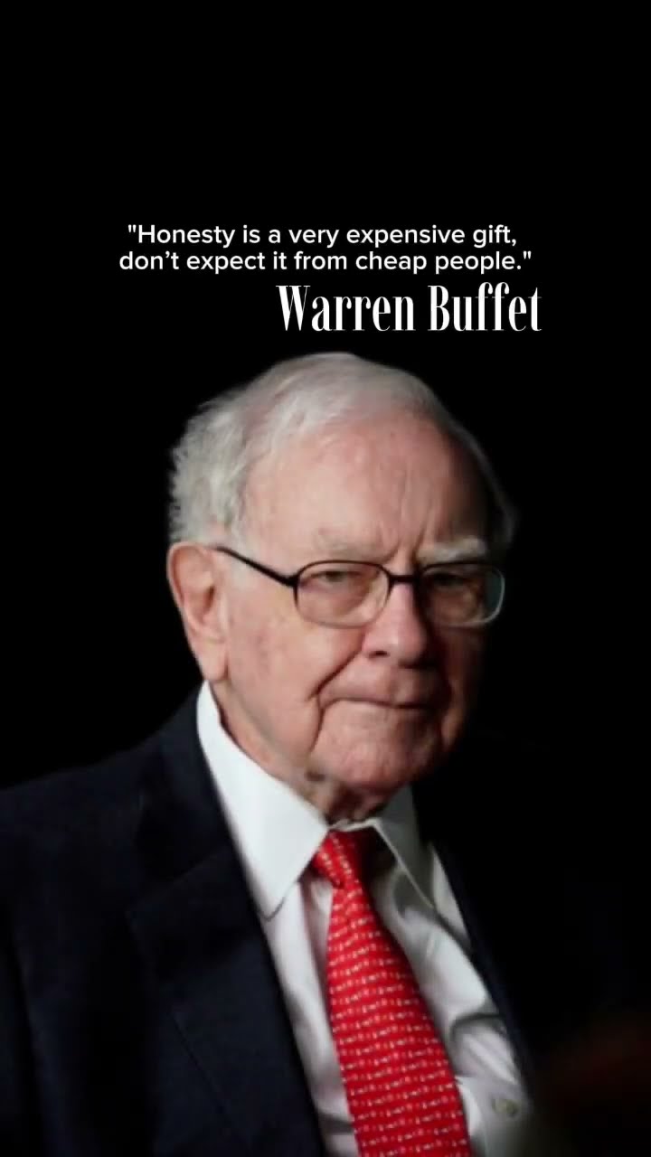 "Honesty is a very expensive gift."Warren Buffet #motivation #success # ...