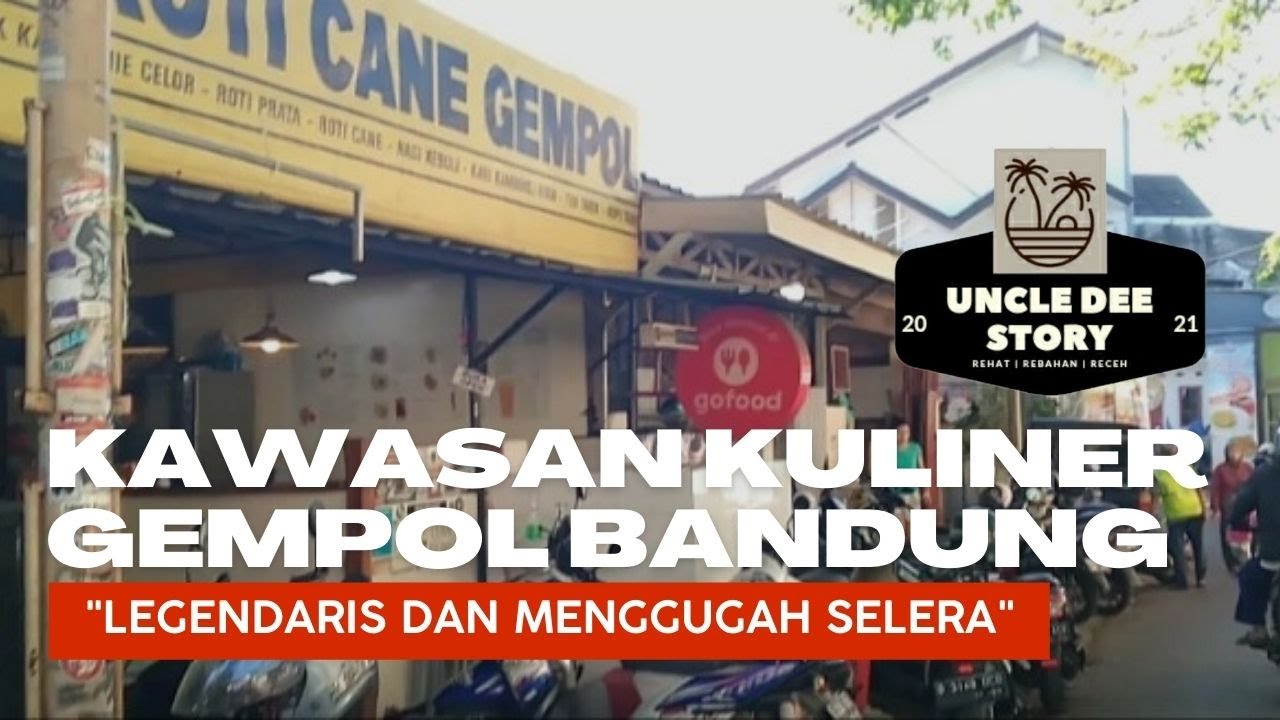 Kawasan Kuliner Gempol Bandung, Legendaris & Menggugah selera - YouTube