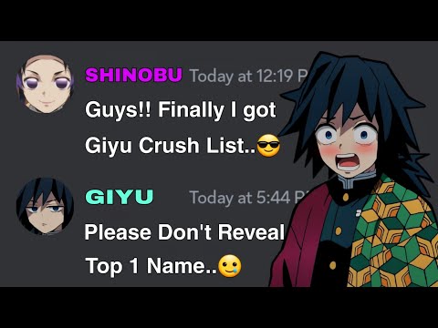 If Shinobu got Giyu Crush List | Demon Slayer discord server