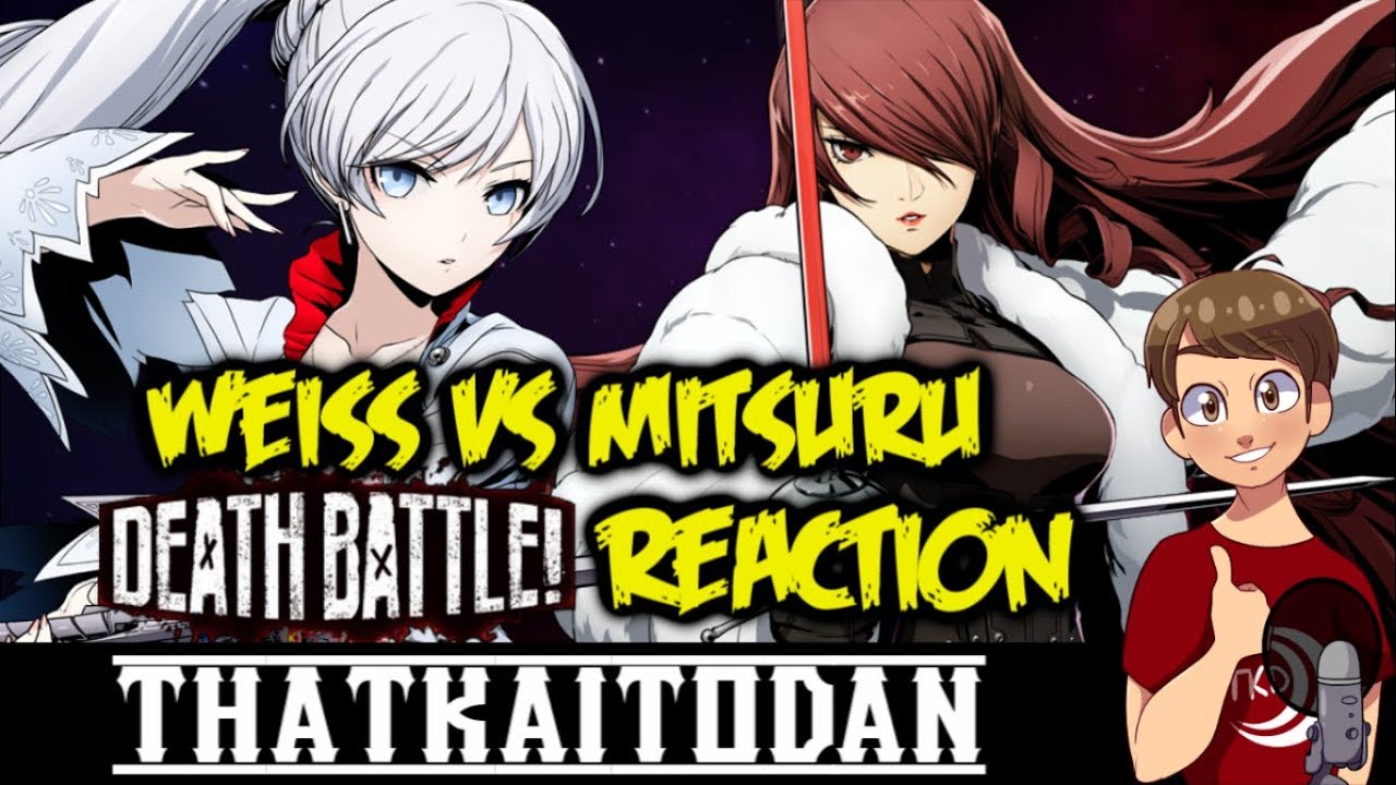 Weiss Schnee vs Mitsuru Kirijo Death Battle Reaction (RWBY vs Persona ...
