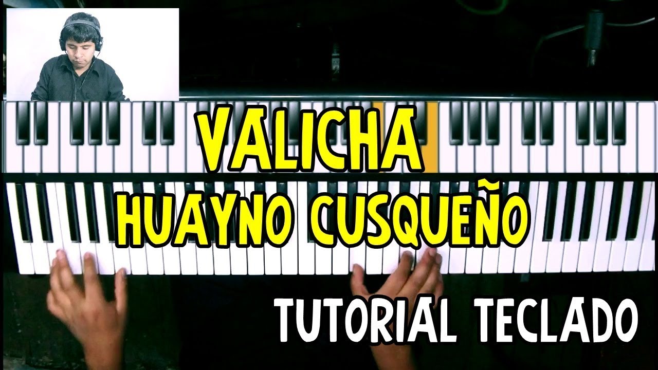 Valicha / Huayno Cusqueño Tutorial Teclado - YouTube