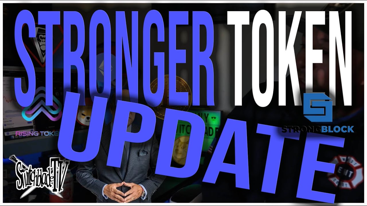 Stronger Token Update $strngr - YouTube