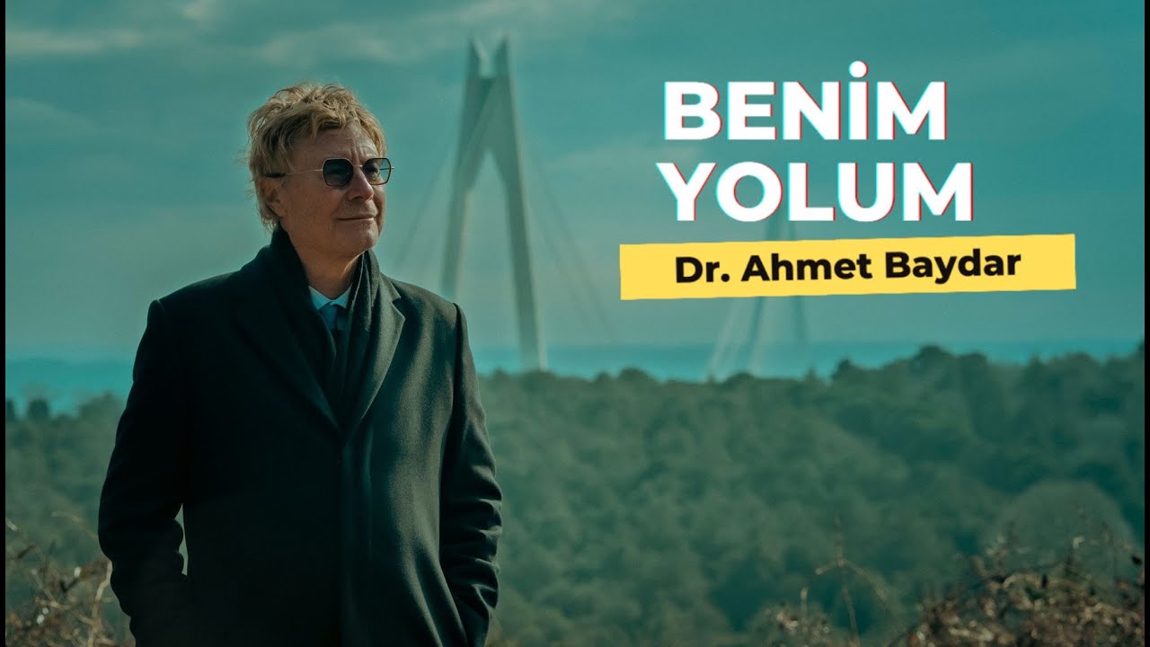 Dr. Ahmet Baydar’ın Yapımcısı ve Sunucusu Olduğu “Benim Yolum” YouTube ...
