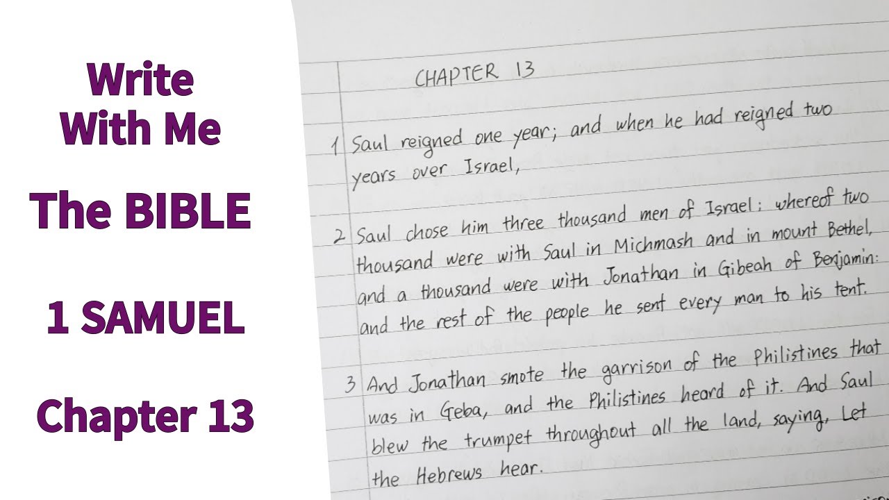 Write With Me - The Bible : 1 Samuel Chapter 13 - KJV - YouTube