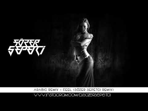 Arabic Remix   FeeL