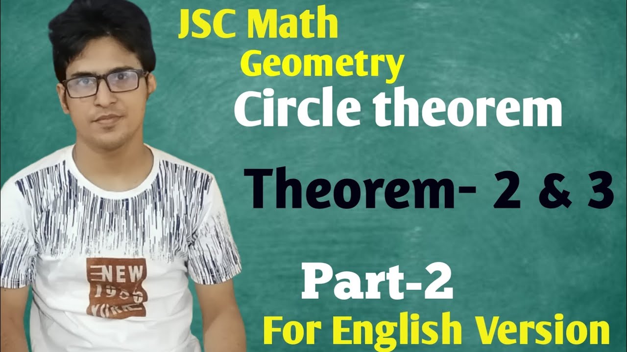 JSC Geometry-Circle Theorem -2 & 3 Part-2 Online class - YouTube
