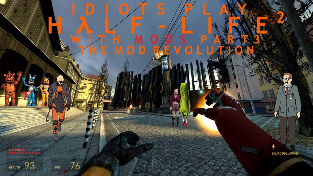Idiots Play Half Life 2 with Mods Part 3: The Mod Revolution - YouTube
