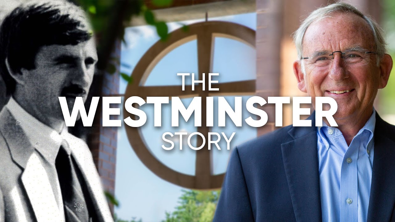 The Westminster Story - Jim Marsh - YouTube