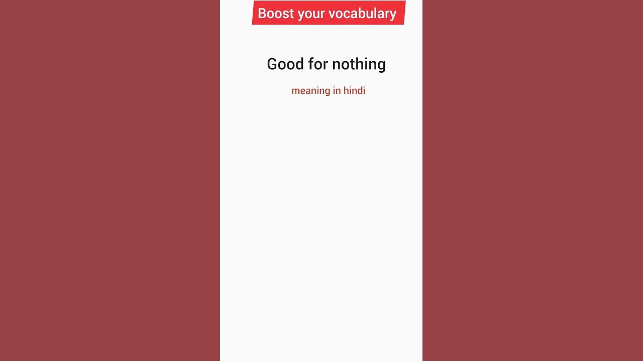 Good For Nothing Meaning In Hindi shortvideo short YouTube good-for-nothing-meaning-in-hindi-shortvideo-short-youtube