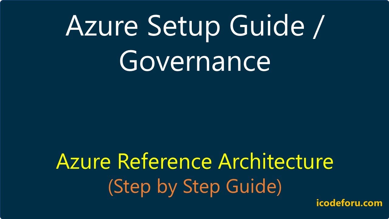 Chapter-8: Azure Setup Guide / Governance - YouTube