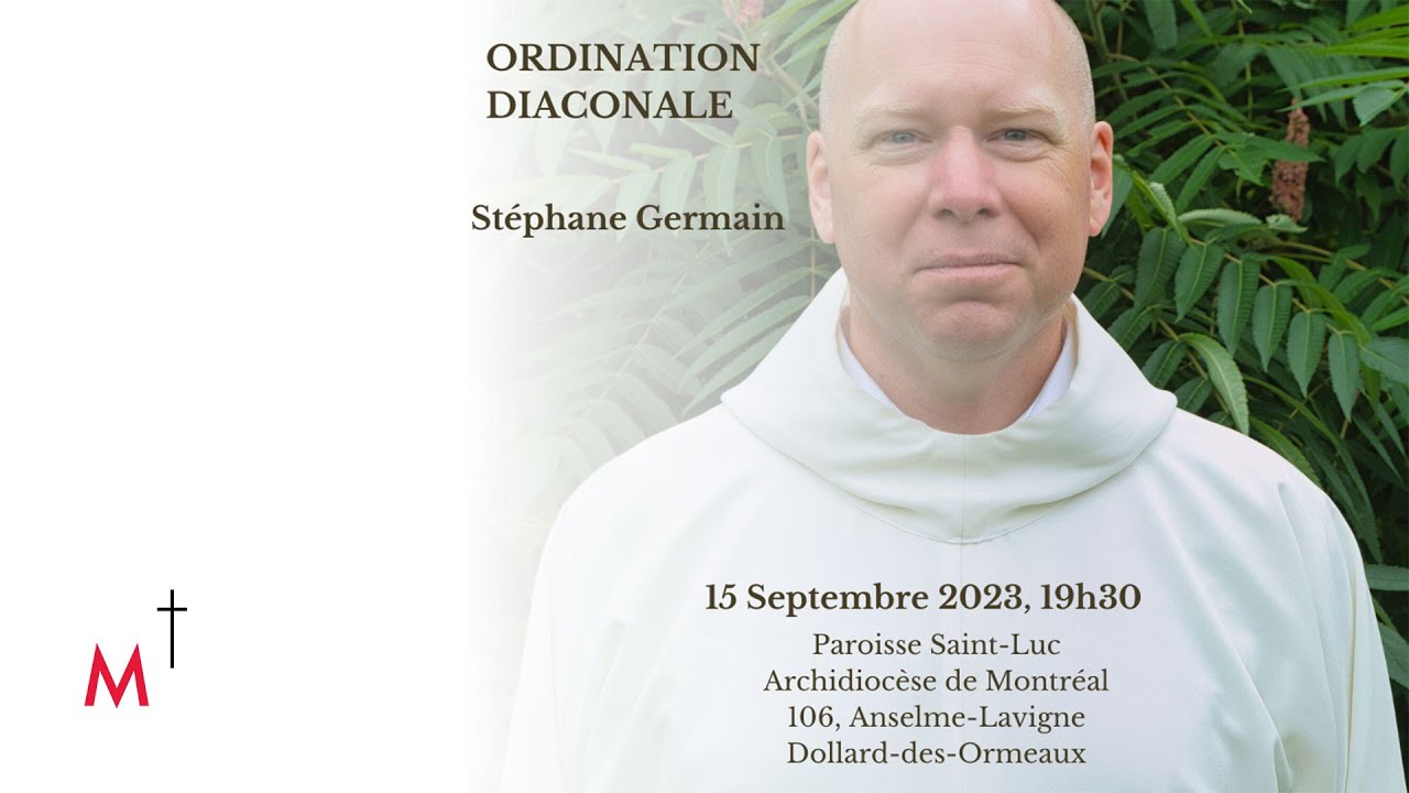 Ordination au diaconat transitoire de Stéphane Germain - YouTube