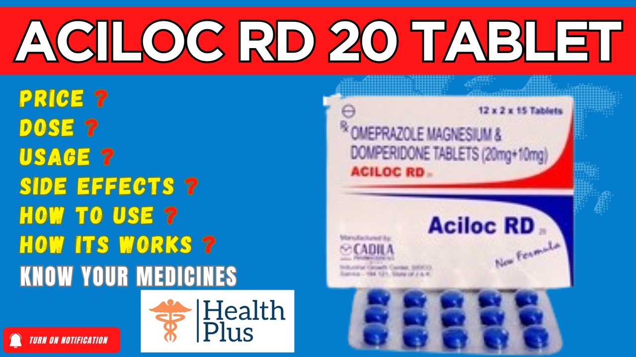 Aciloc RD 20 Tablet 💊Domperidone + Omeprazole I WHAT IF YOU FORGET TO ...