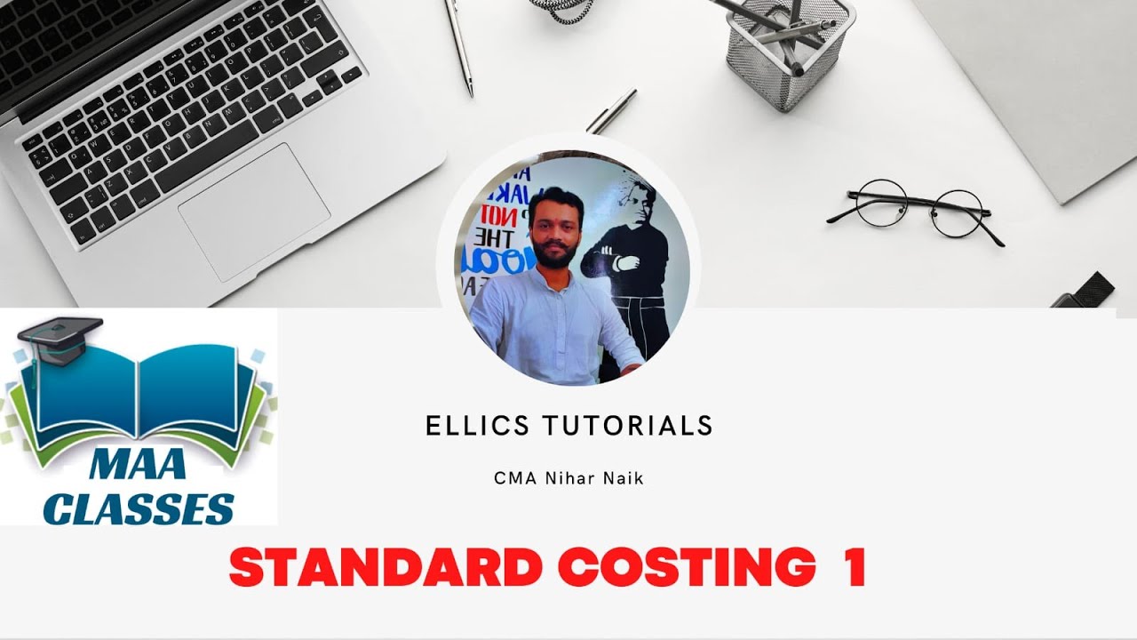 STANDARD COSTING INTRO and MATERIAL VARIANCES - YouTube