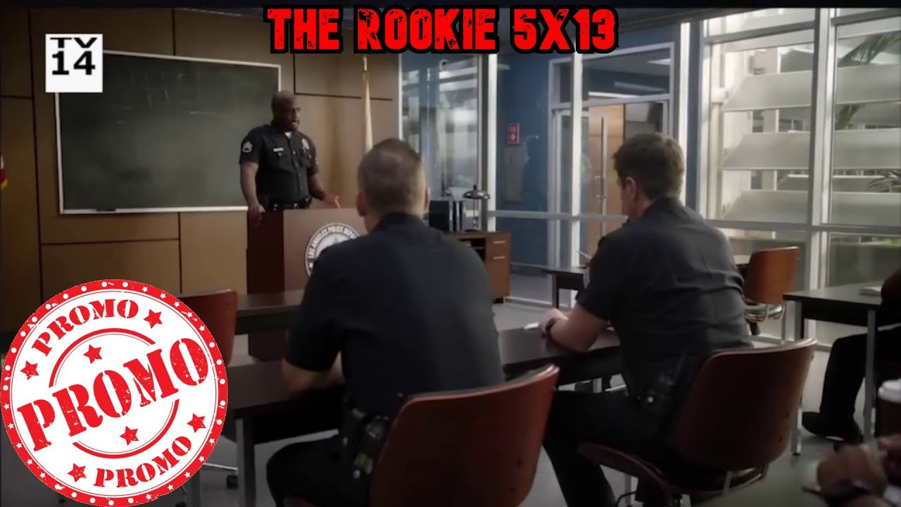 The Rookie 5x13 Promo "Daddy Cop" (HD) - YouTube