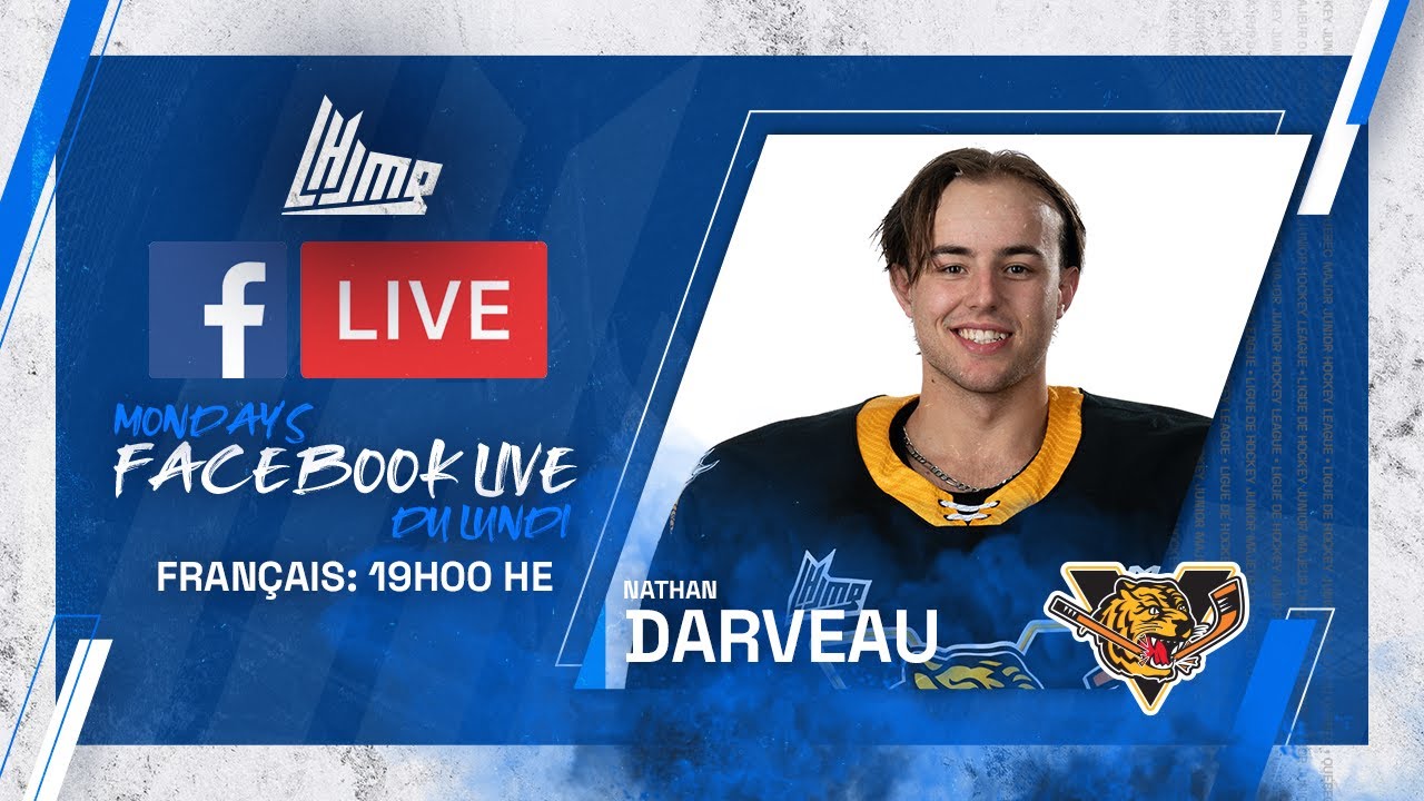 Facebook En Direct LHJMQ | avec Nathan Darveau (Tigres Victoriaville ...