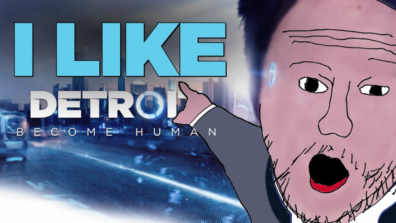I Like Detroit Become Human - YouTube