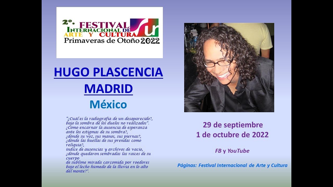 Hugo Plascencia Madrid en el Festival Internacional de Arte y Cultura ...
