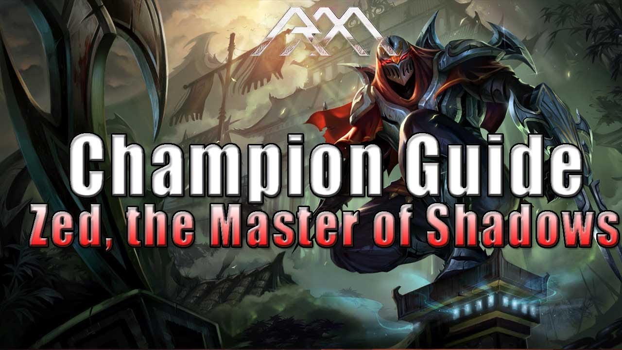 Zed Guide - In-Depth Tutorial - League of Legends - YouTube