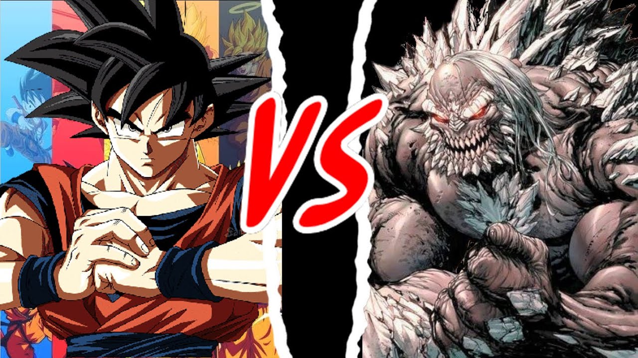 GOKU (Dragonball) vs DOOMSDAY (DC) WHO WOULD WIN??? - YouTube