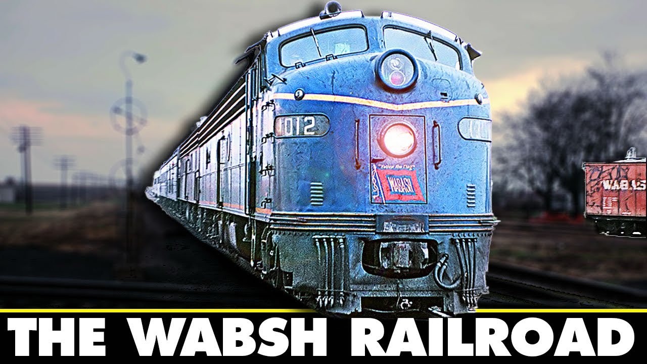 The Rise and Fall of Wabash Railroad - YouTube