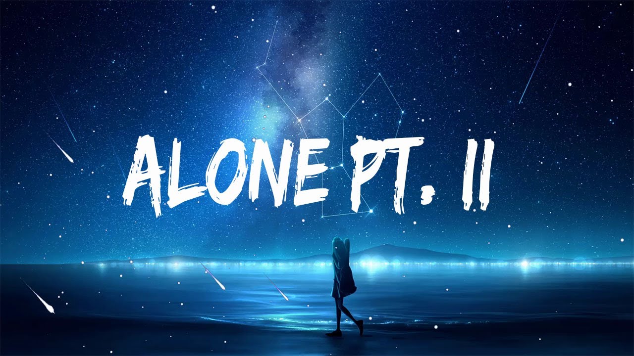 Alan Walker & Ava Max - Alone, Pt. II (Lyrics) | Lady Gaga, Marshmello ...