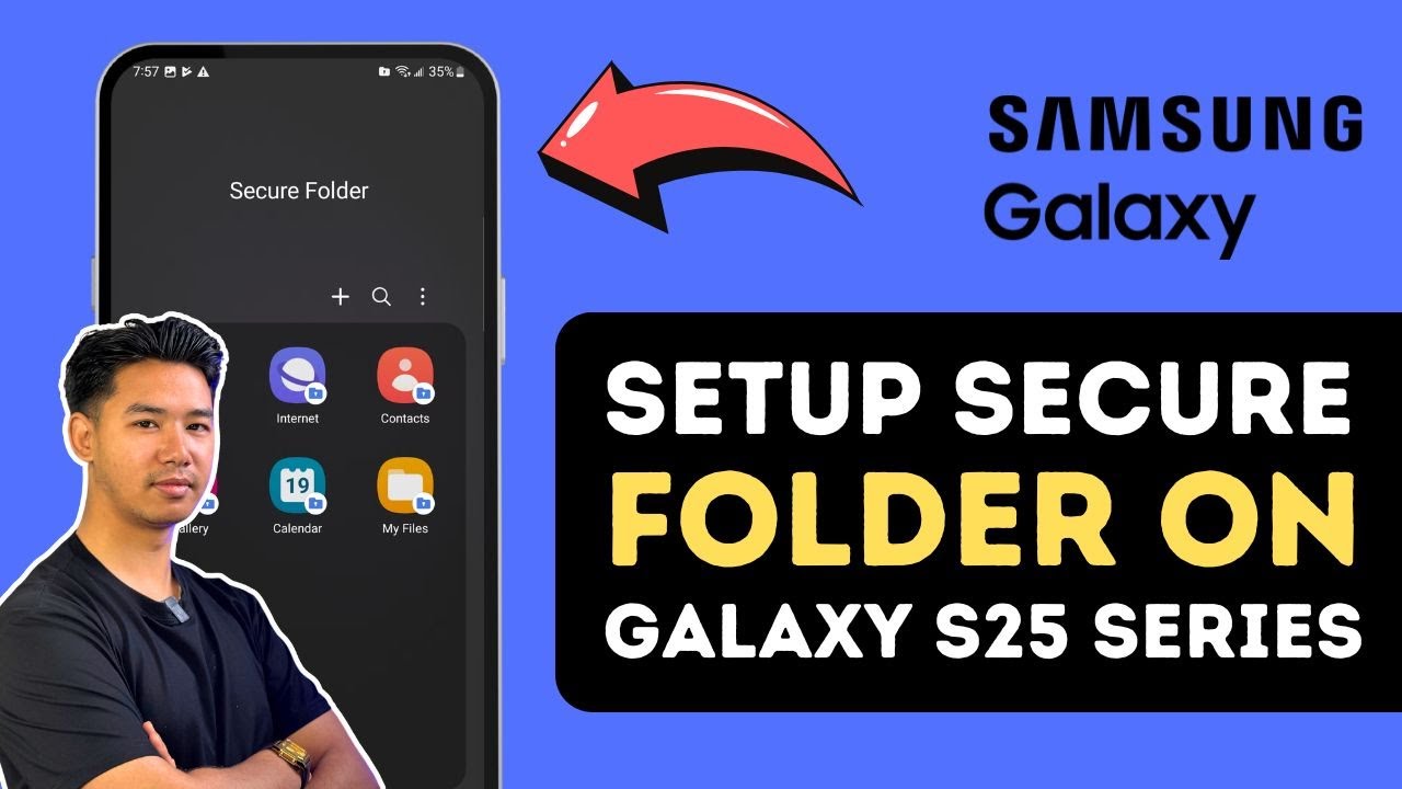 How To Set Up Secure Folder On Samsung Galaxy S25 / S25 Ultra - YouTube